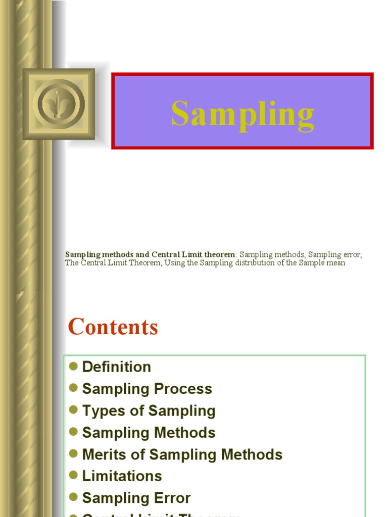 Sampling: Sampling Methods and Central Limit Theorem: Sampling Methods ...