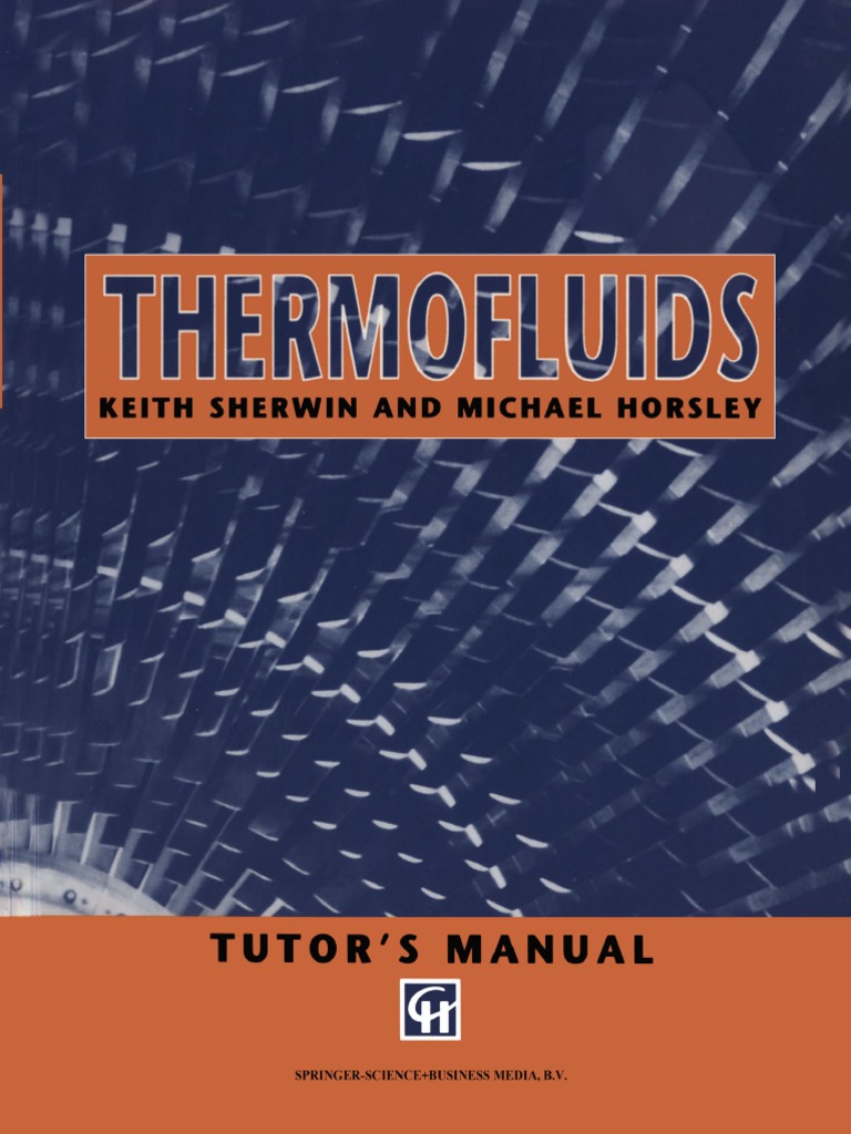 Keith Sherwin, Michael Horsley (Auth.) - Thermofluids - Tutor's Manual ...