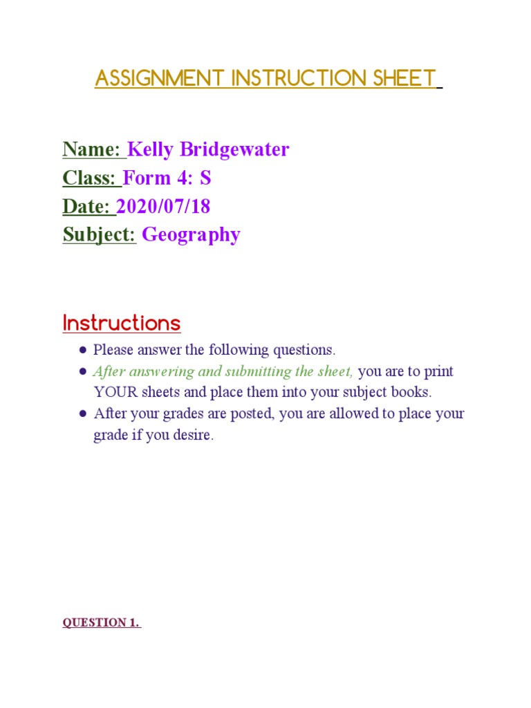 Assignment Instruction Sheet: Kelly Bridgewater Form 4: S 2020/07/18 ...