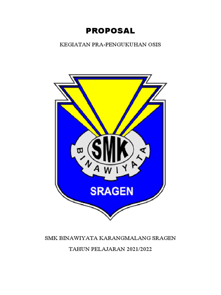 Proposal Kegiatan Pra-Pengukuhan OSIS SMK Bina | PDF