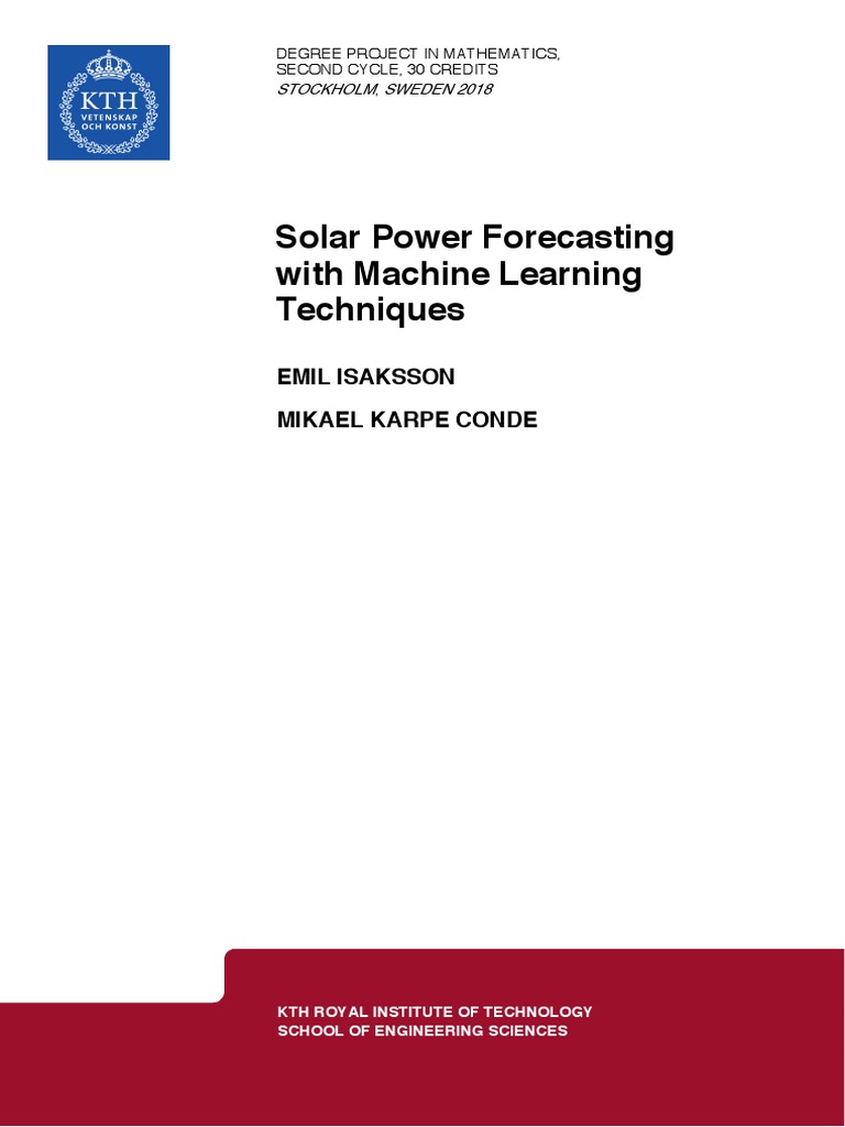 Solar Power Forecasting With Machine Learning Techniques: Emil Isaksson ...