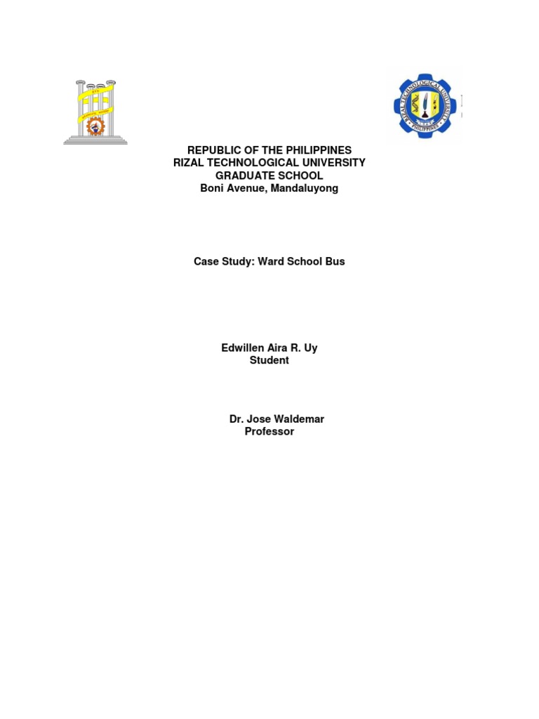 Case Study - Ward School Bus - Edwillen Aira Uy | PDF | School Bus ...
