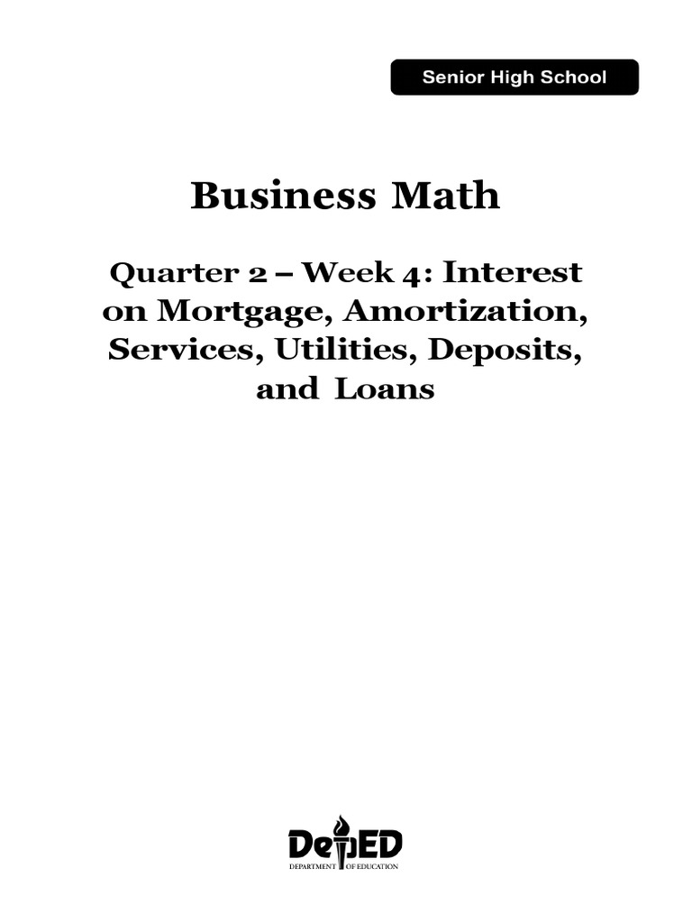 Business Math: Interest On Mortgage, Amortization, Services, Utilities ...