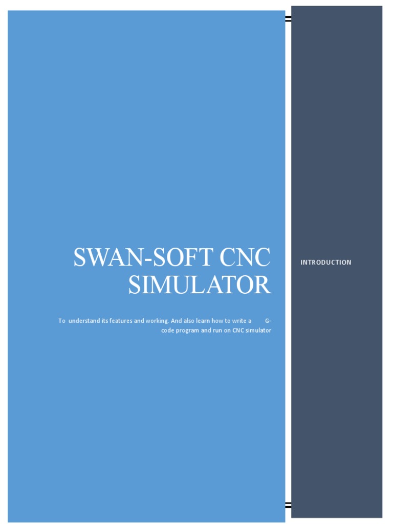 Swansoft CNC Simulator Lab Report | PDF | Numerical Control | Simulation