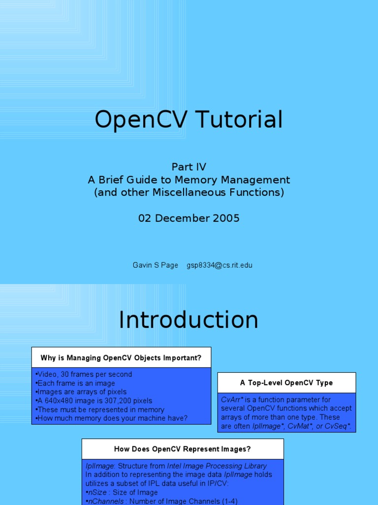 Opencv Tutorial: A Brief Guide To Memory Management (And Other ...