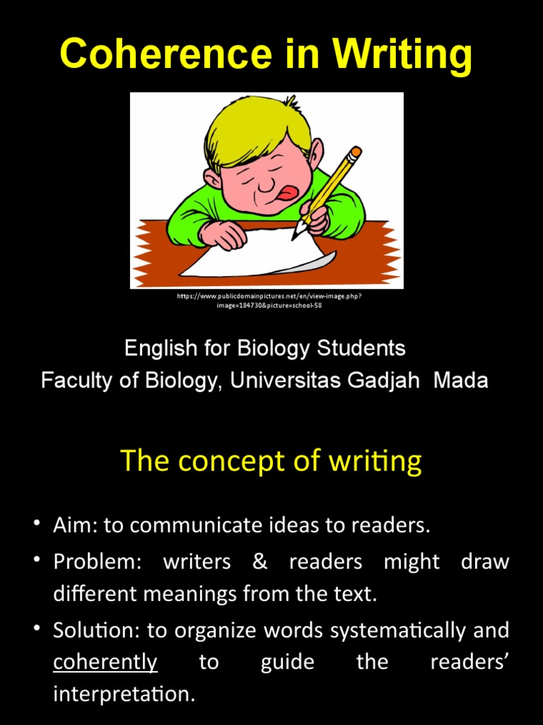Coherence in Writing: English For Biology Students Faculty of Biology ...