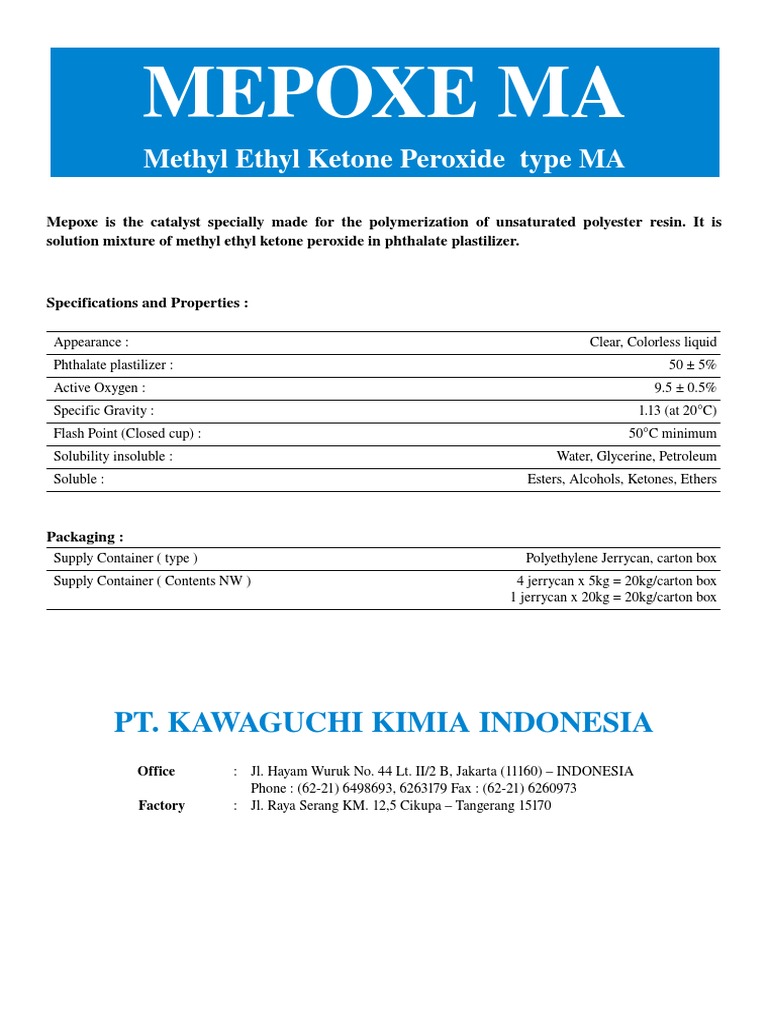 MEPOXE MA. Methyl Ethyl Ketone Peroxide Type MA. Phthalate Plastilizer ...