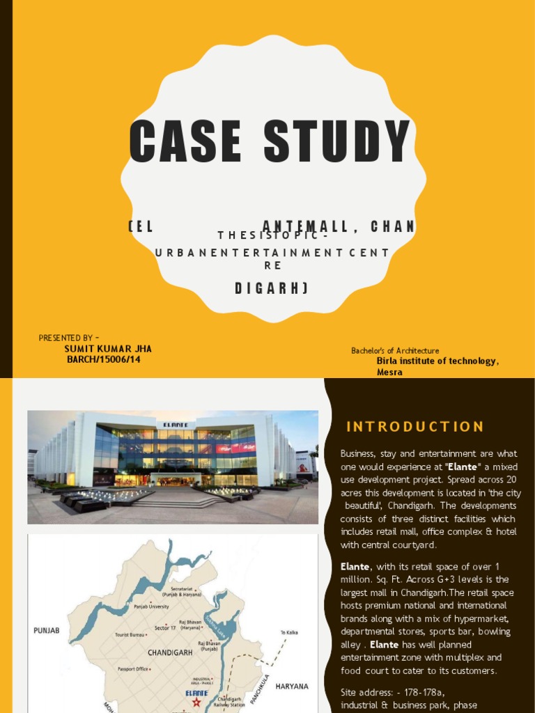 Elante Mall: A Comprehensive Case Study | PDF | Shopping Mall | Retail