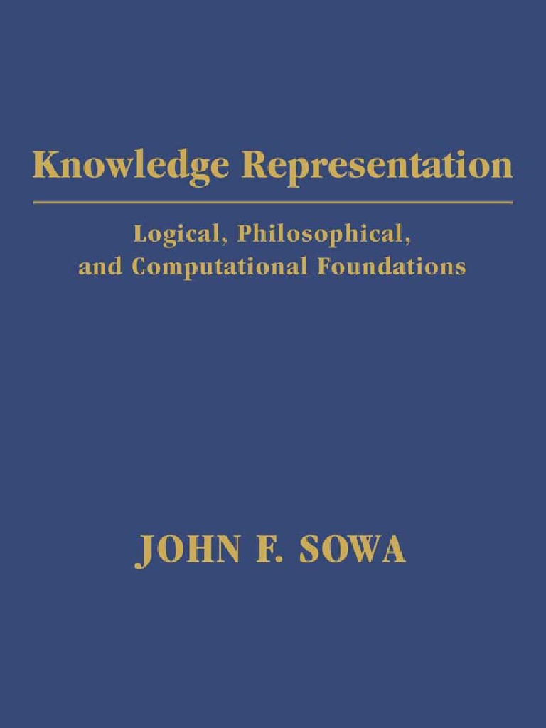 Sowa - J. F. (2000) - Knowledge Representation | PDF | Logic ...
