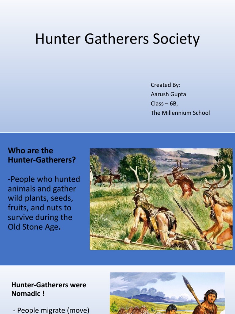 Hunter and Gatherers | PDF