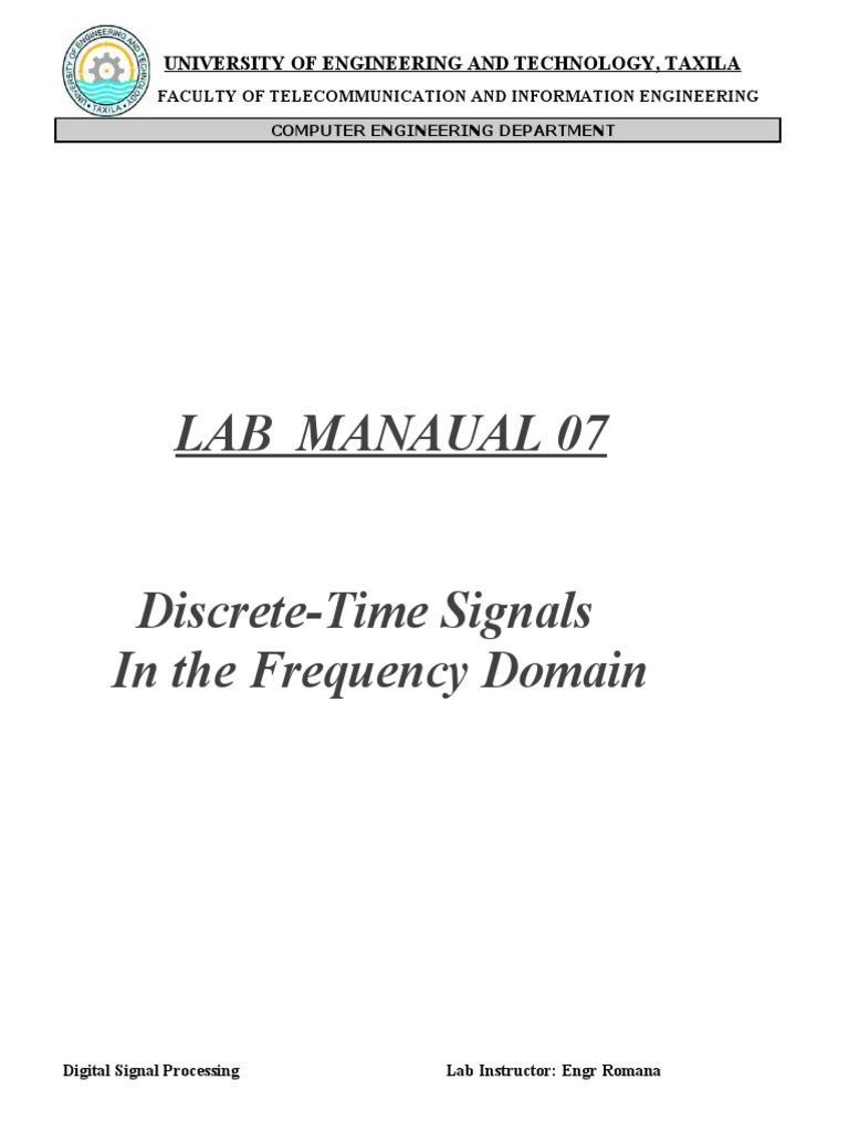 Analysis of Discrete-Time Signals in the Frequency Domain: A Lab Manual on Exploring Properties ...