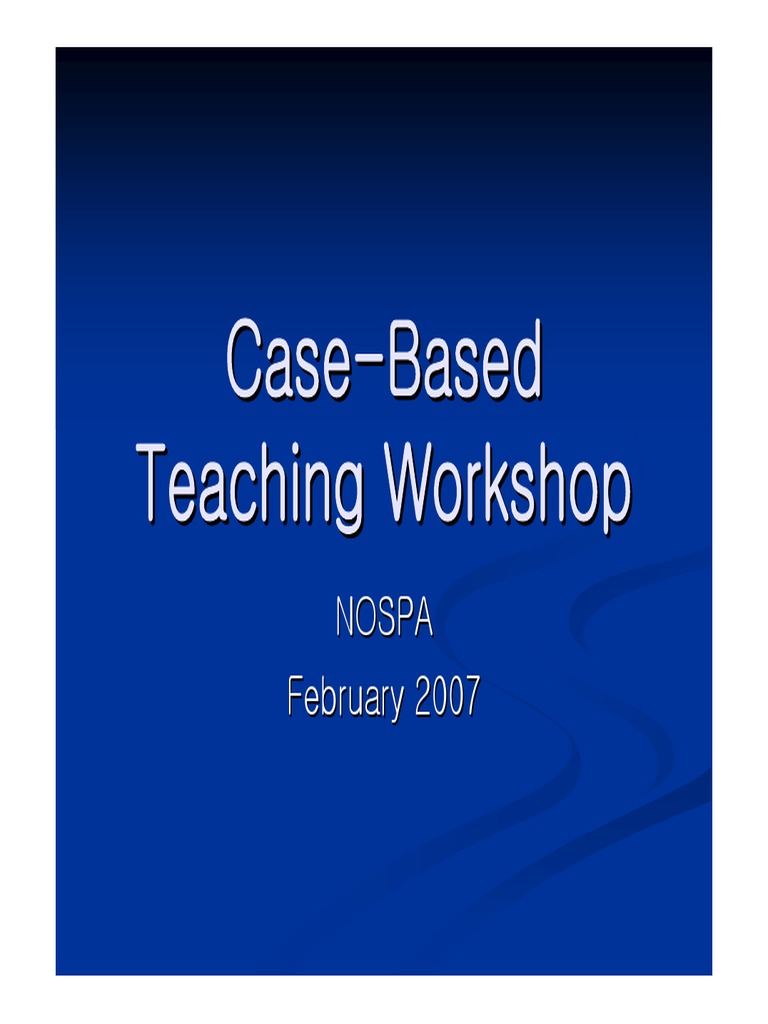 Case Based Teaching | PDF | Teaching Method | Teachers