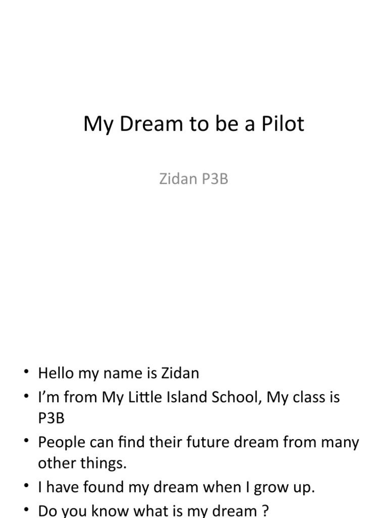 My Dream to Be a Pilot | PDF | Career & Growth | Self-Improvement