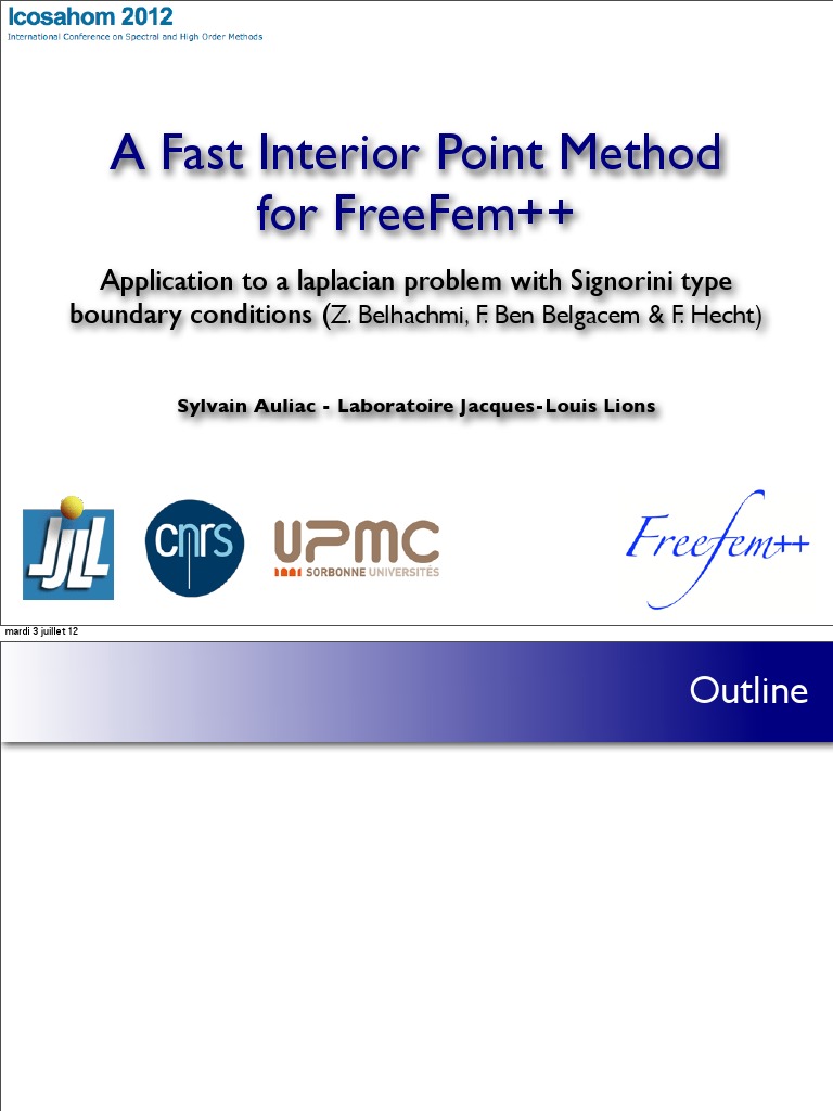 A Fast Interior Point Method for FreeFem++: Application to a Signorini ...