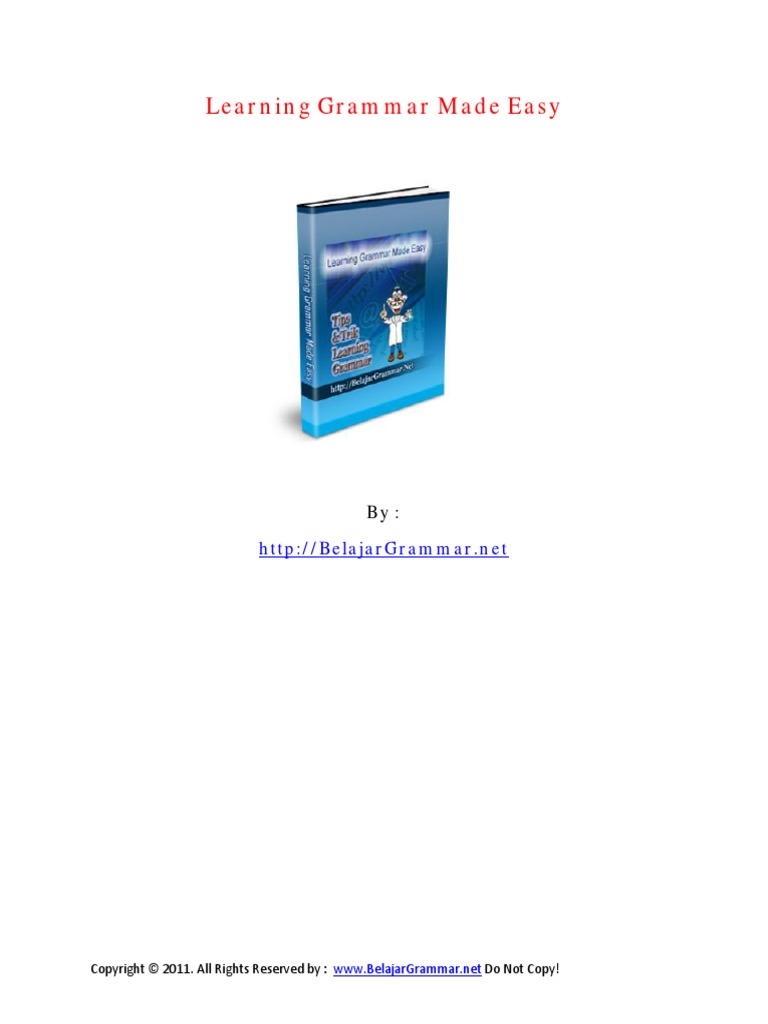 Learning Grammar Made Easy: Do Not Copy! | PDF