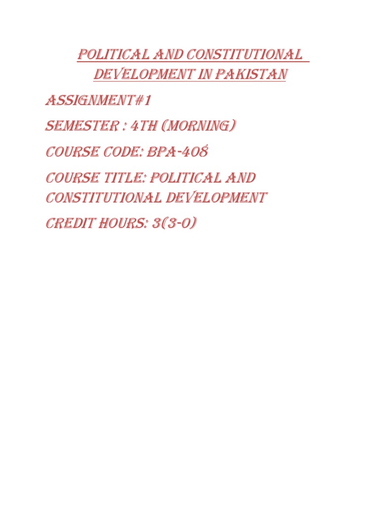 Political and Constitutional Development in Pakistan Group No 5 | PDF ...
