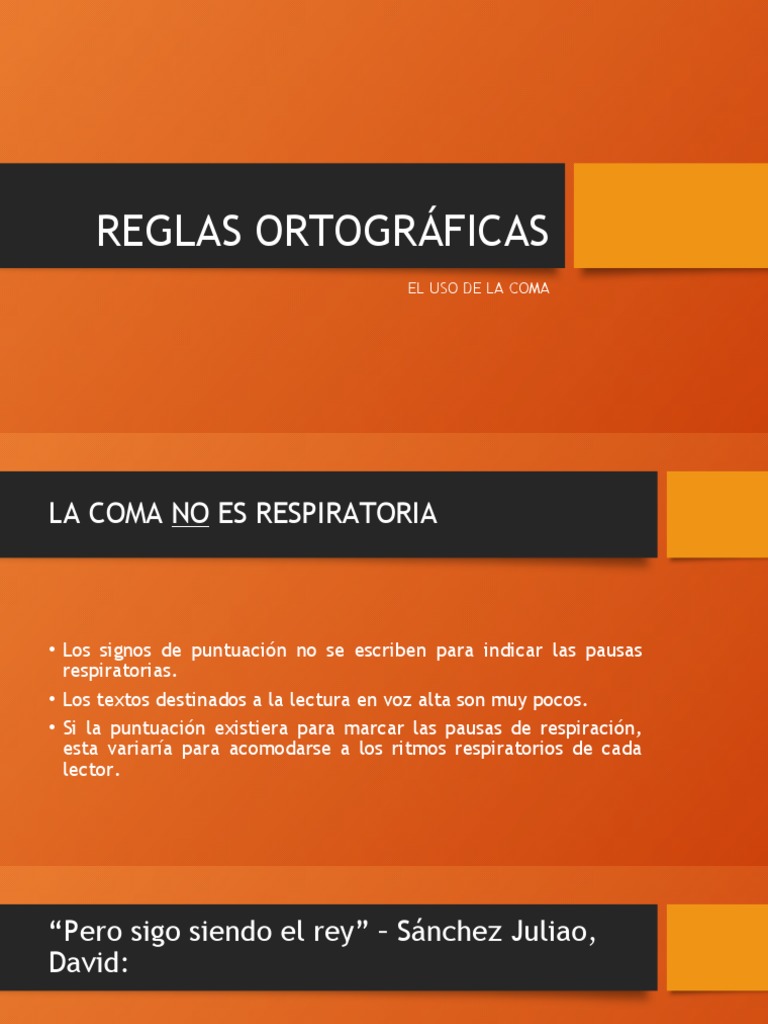 REGLAS ORTOGRÁFICAS - Uso de La Coma | PDF | Verbo | Palabra