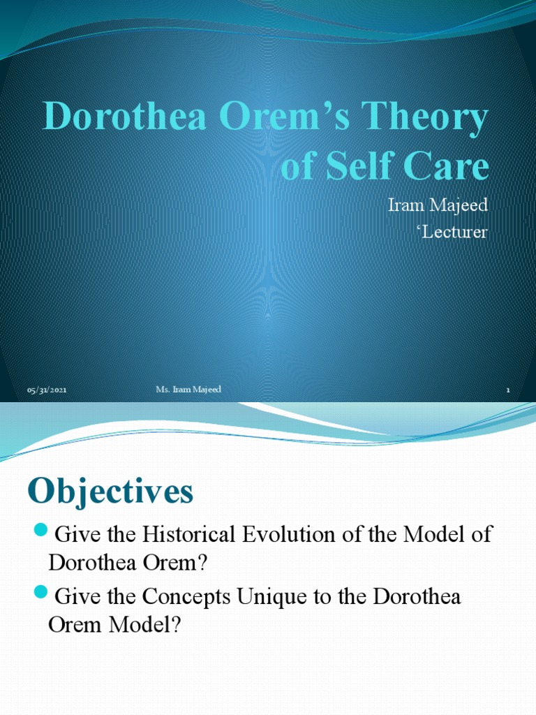 Dorothea Orem's Theory of Self Care | PDF | Nursing | Psychological ...