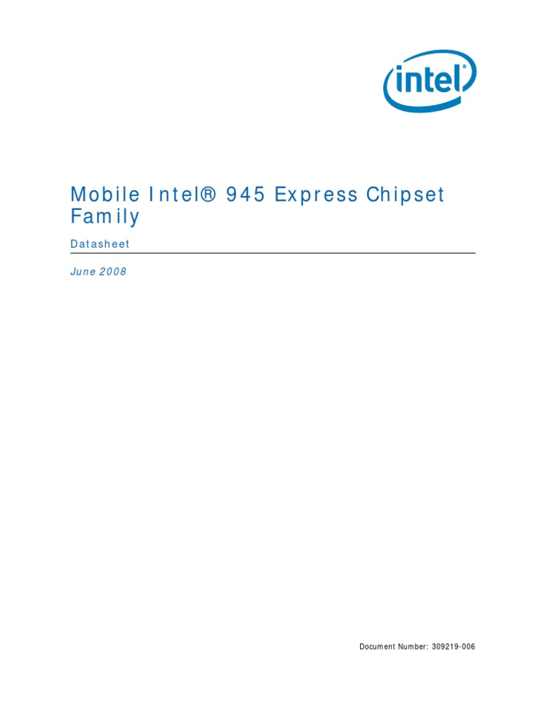 Mobile 945 Express Chipset Datasheet | PDF | Random Access Memory | Dynamic Random Access Memory