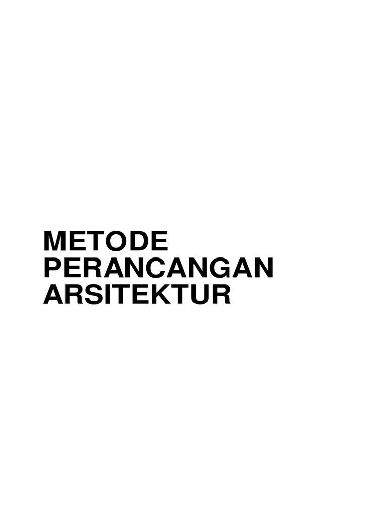 PERTEMUAN 14-15 METODE - PERANCANGAN - ARSITEKTUR - Edisi - 1 | PDF