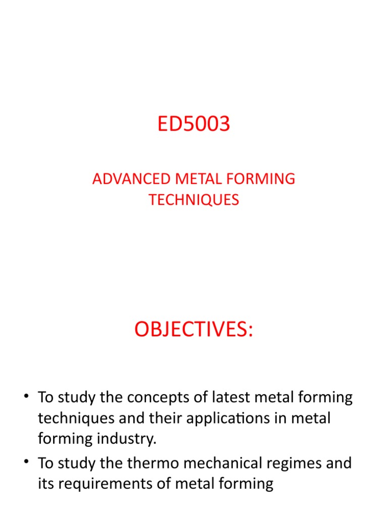 Advanced Metal Forming Techniques | PDF | Plasticity (Physics ...