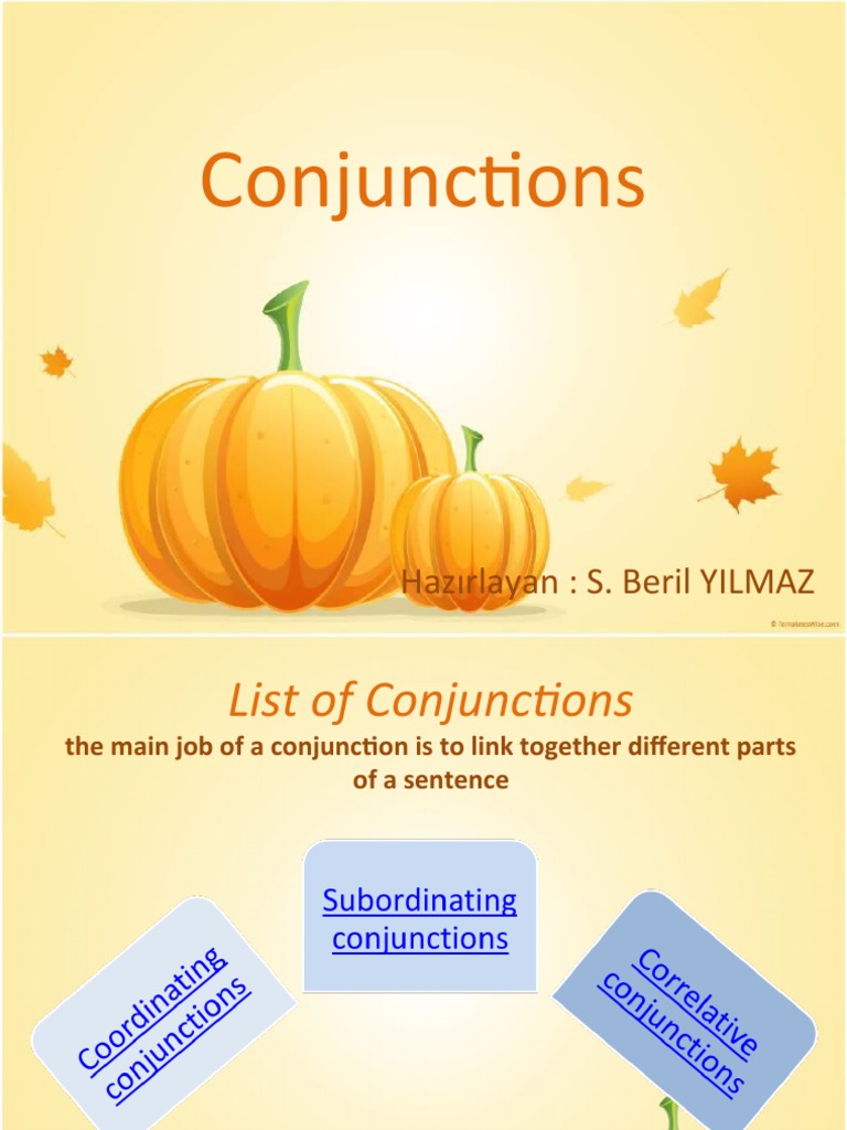 Conjunctions: Hazırlayan: S. Beril YILMAZ | PDF | Syntax | Linguistics