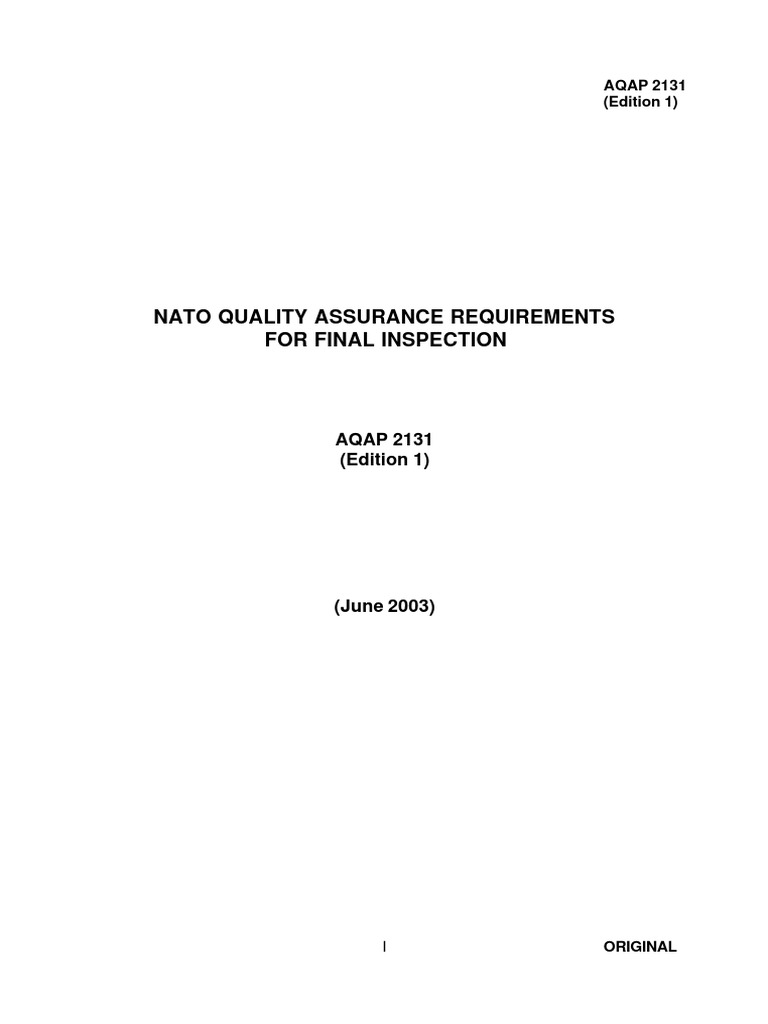 Nato Quality Assurance Requirements For Final Inspection: AQAP 2131 (Edition 1) | PDF ...