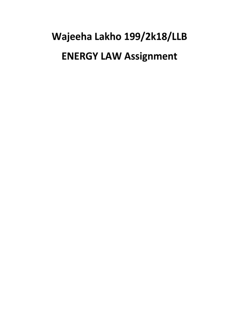 Wajeeha Lakho 199/2k18/LLB ENERGY LAW Assignment | PDF | Precedent ...