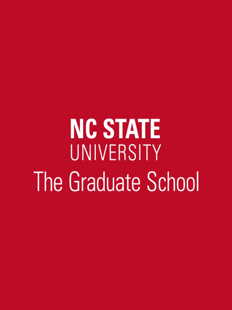 The Graduate School at NC State 1 | PDF | Engineering | University And ...