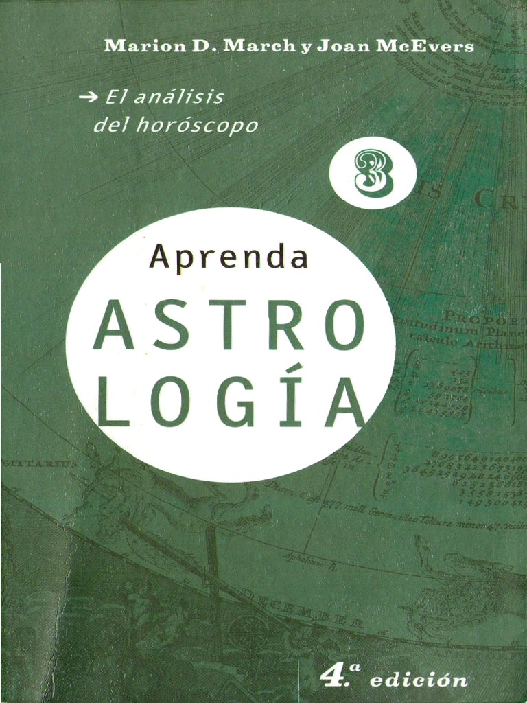 Aprenda Astrologia Vol 3, Marion D. March y Joan McEvers | PDF