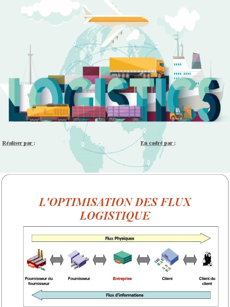 Optimisation Des Flux Logistique | PDF | Logistique | Processus d'affaires