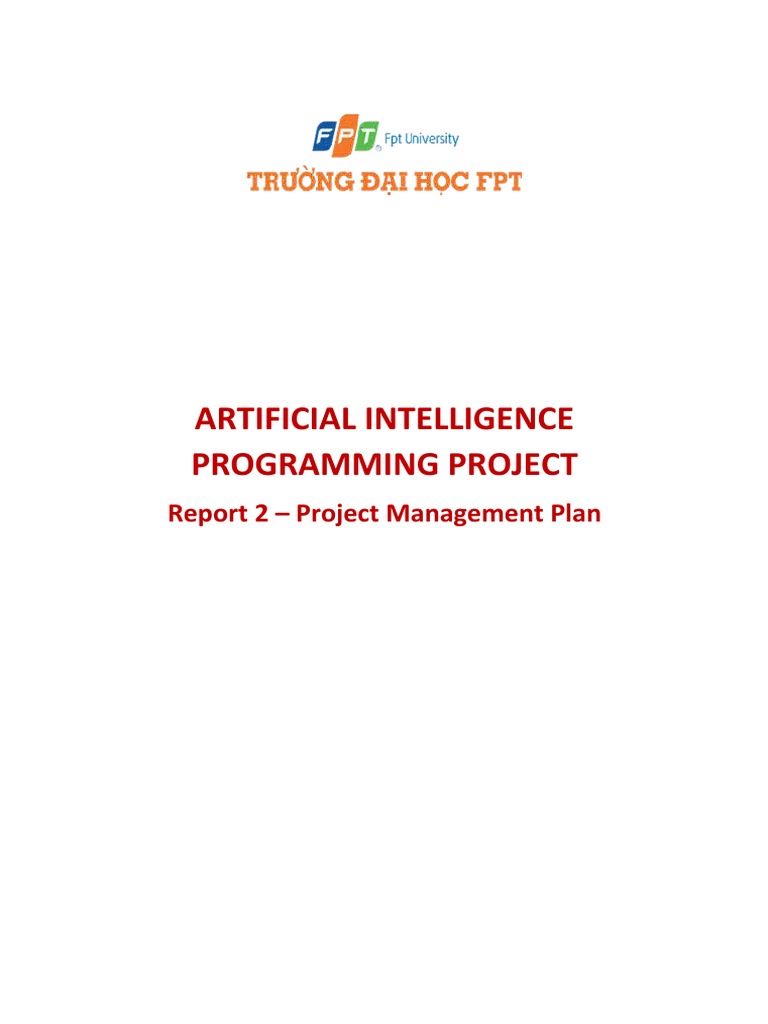 Artificial Intelligence Programming Project: Report 2 - Project Management Plan | PDF