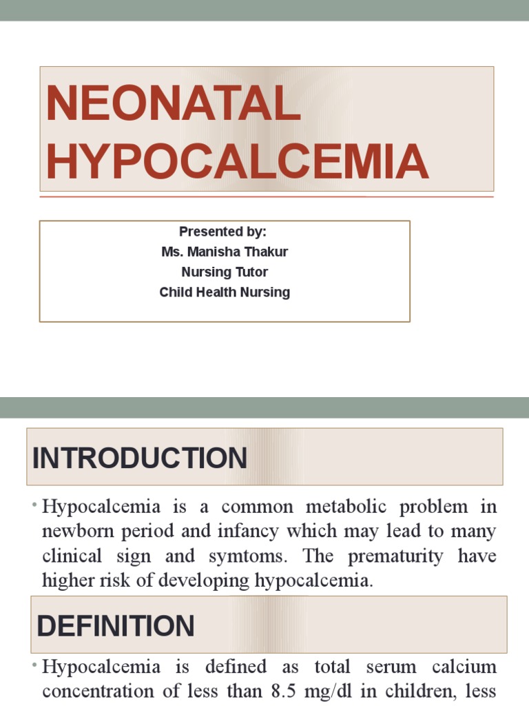 Neonatal Hypocalcemia Management Guide | PDF | Calcium | Medical ...