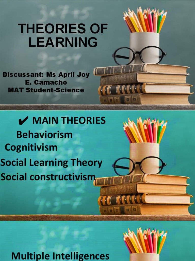 Major Learning Theories: A Comparison of Behaviorism, Cognitivism, Social Learning Theory ...