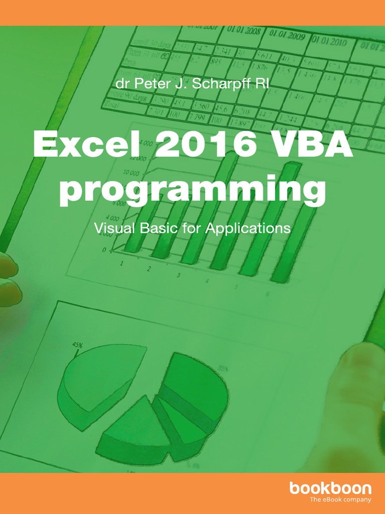 Excel 2016 Vba Programming | PDF | Visual Basic For Applications ...