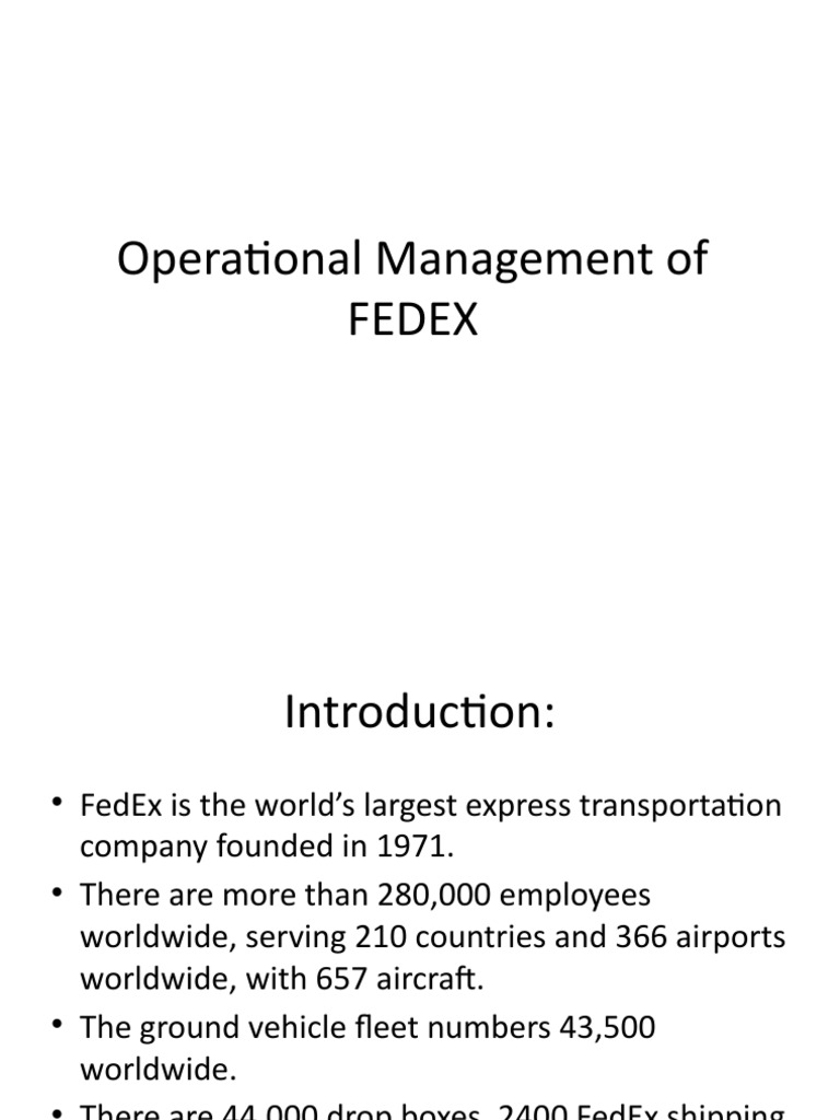 Operational Management of FEDEX | PDF | Logistics | Supply Chain