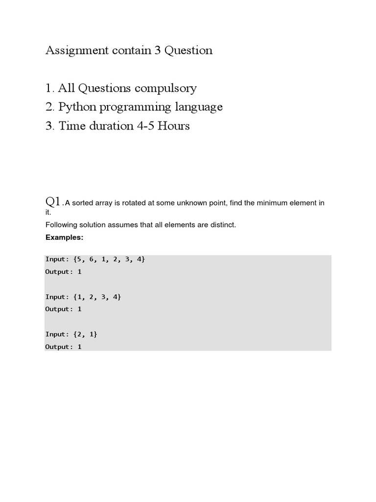 Assignment Contain 3 Question 1. All Questions Compulsory 2. Python ...