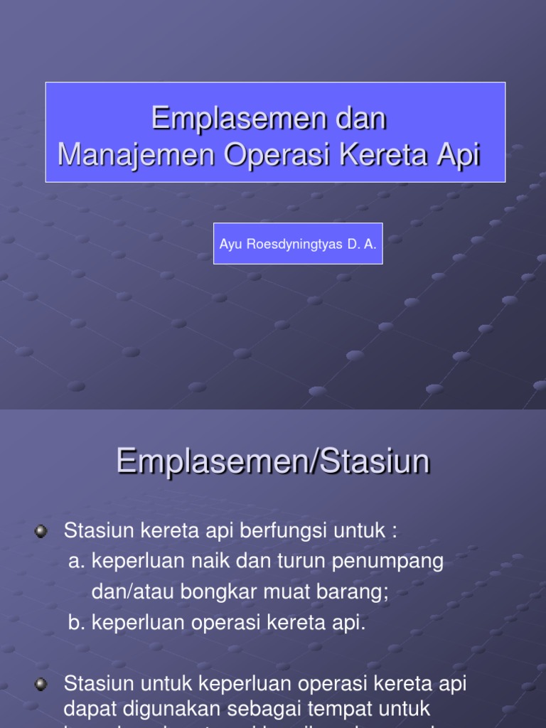 Kuliah 4-Emplasemen Dan Stasiun | PDF