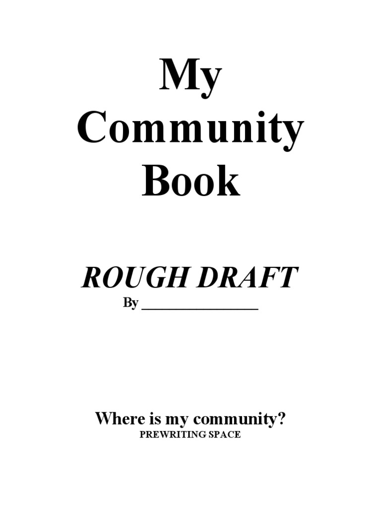 My Community Book: Rough Draft | PDF | Punctuation | Written Communication