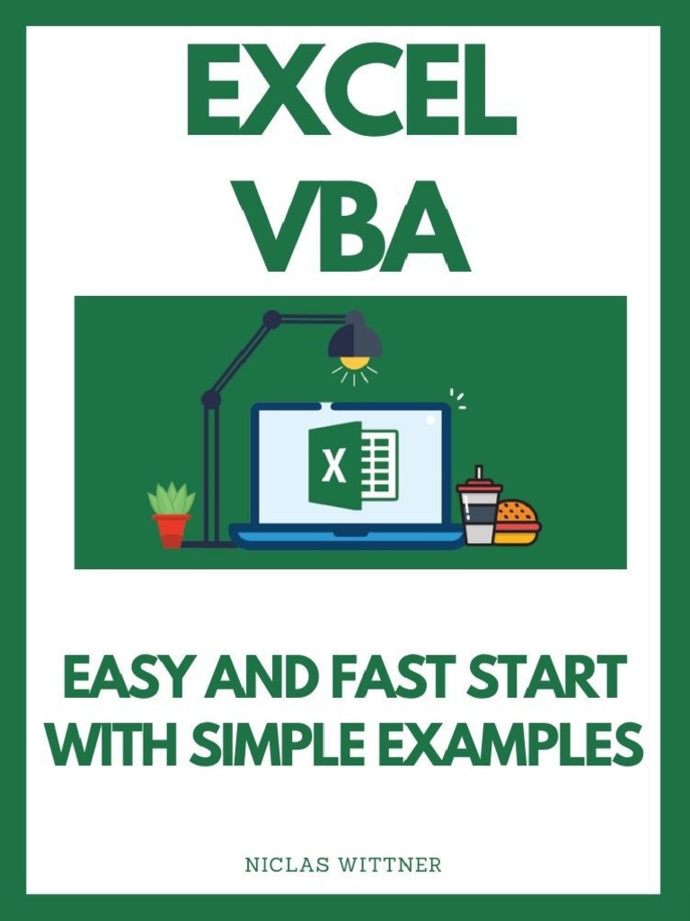Excel Vba Easy And Fast Start With Simple Examples Intermediate S Guide To Learn Vba