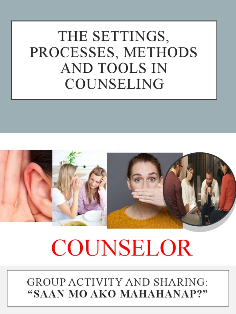 The Settings Processes Methods and Tools | PDF | School Counselor ...