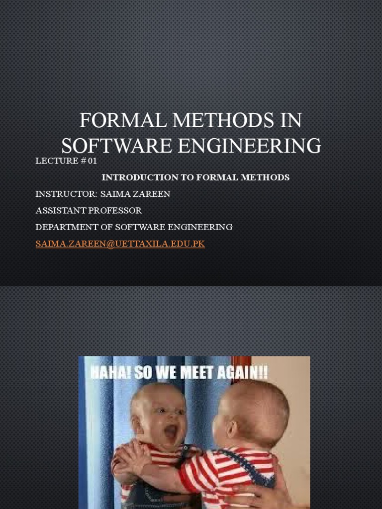 Formal Methods in Software Engineering: Lecture # 01 | PDF | Formal Methods | Formal Verification
