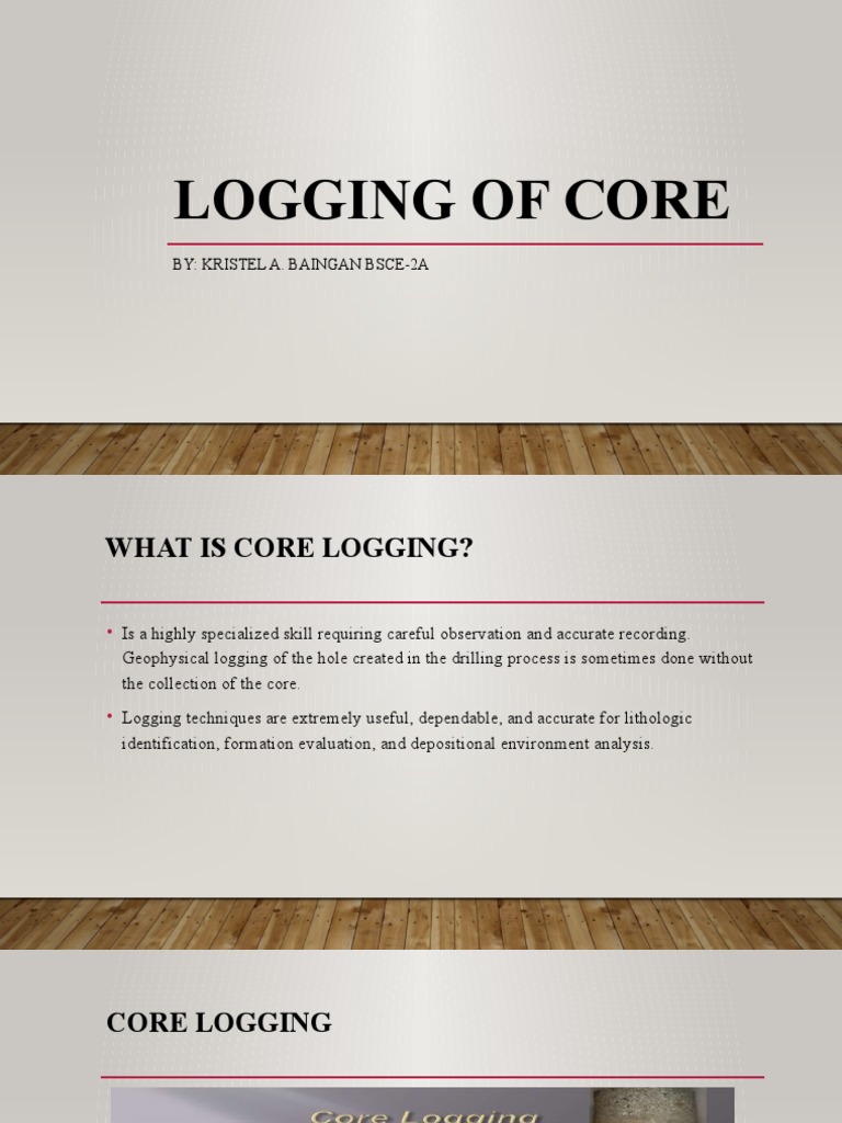 Core Logging Techniques and Importance | PDF | Physical Sciences | Science