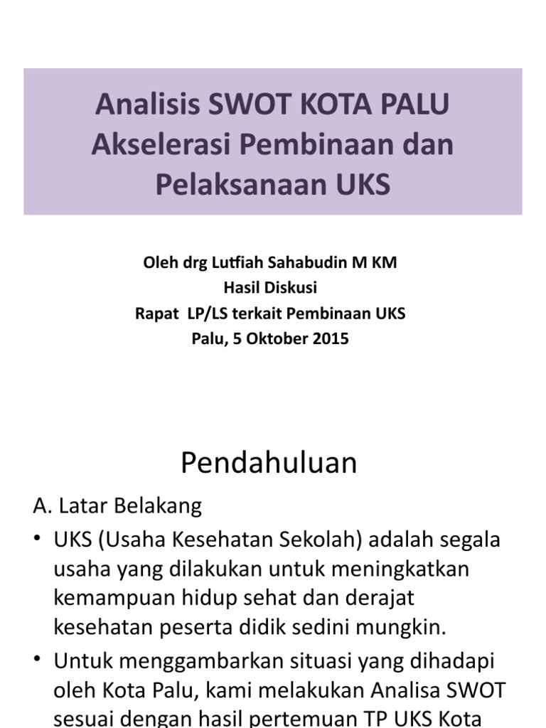 Analisis SWOT Pembinaan UKS Palu | PDF | Kesehatan Holistik