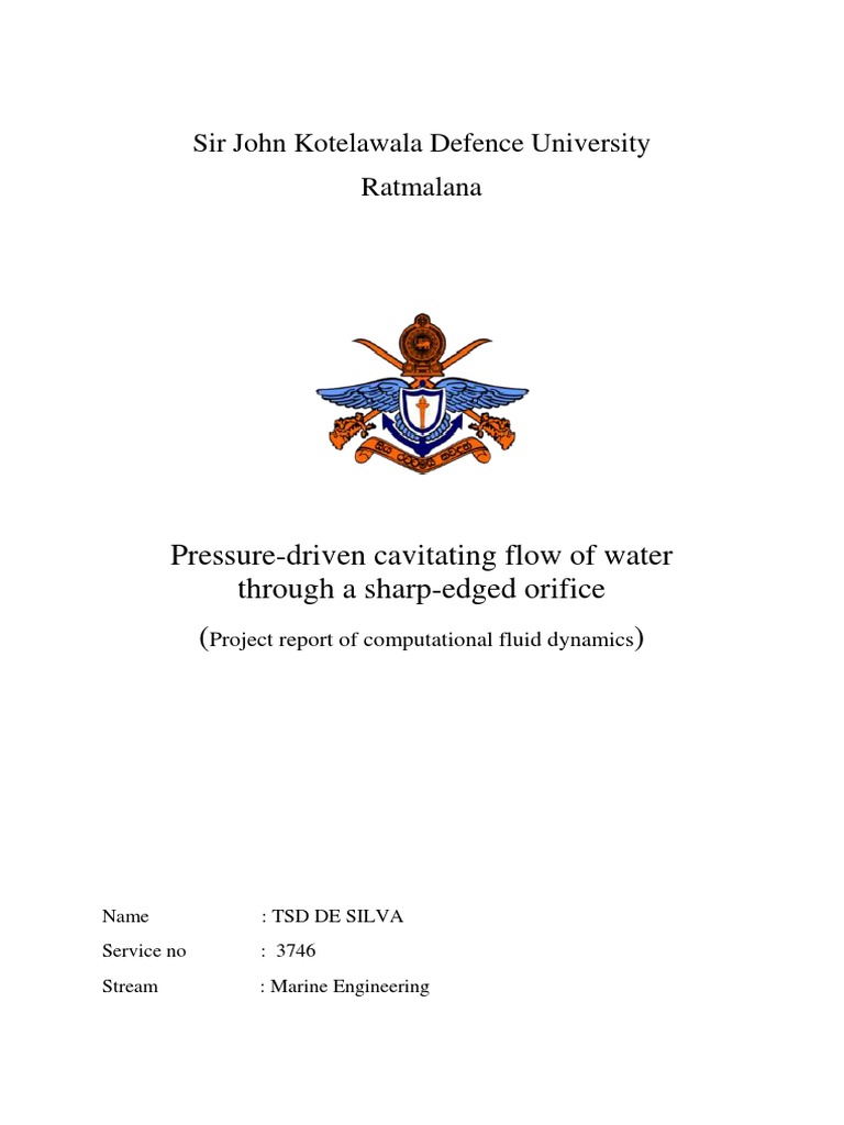 Pressure-Driven Cavitating Flow of Water Through A Sharp-Edged Orifice ...