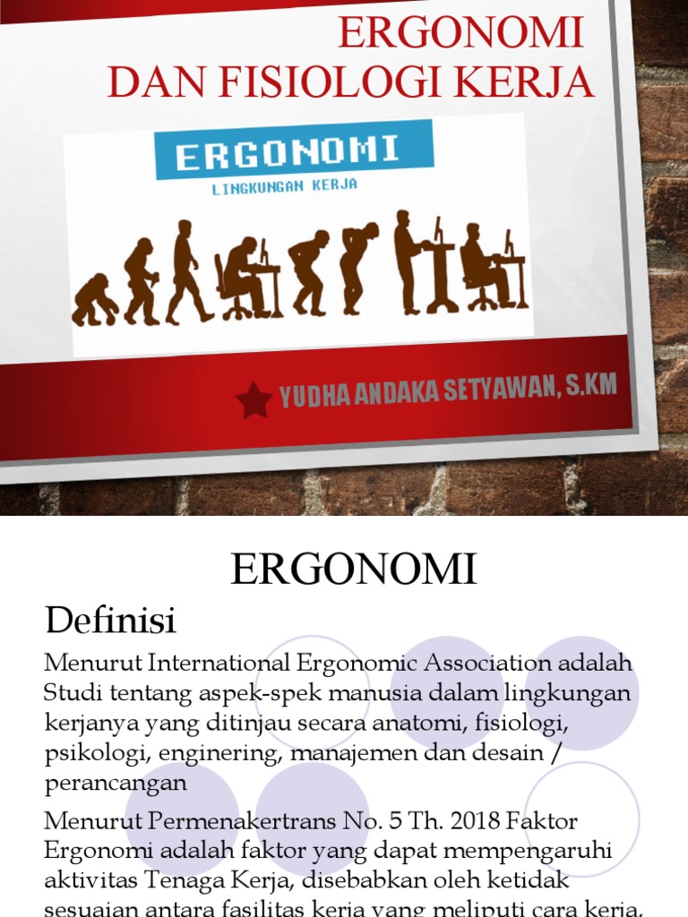 Faktor Ergonomi & Fisiologi Kerja 28082019 | PDF
