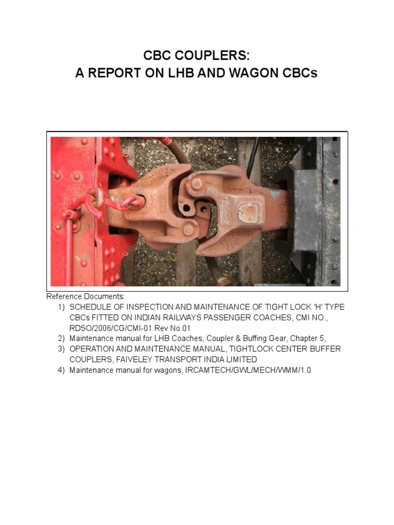CBC Couplers: A Report On LHB and Wagon Cbcs | PDF | Rail Transport ...