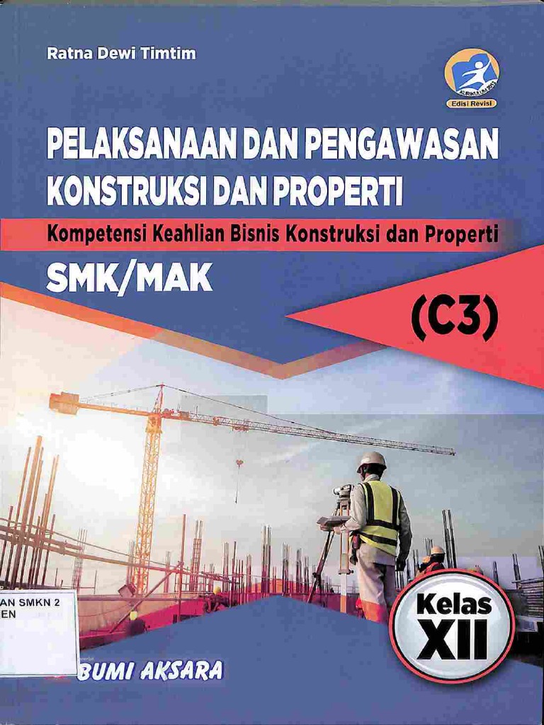 Pelaksanaan Dan Pengawasan Konstruksi Dan Properti Kelas XII | PDF