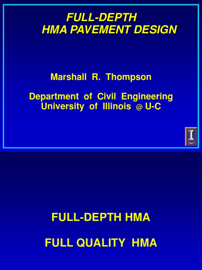 Full-Depth HMA Pavement Design | PDF | Road Surface | Fatigue (Material)