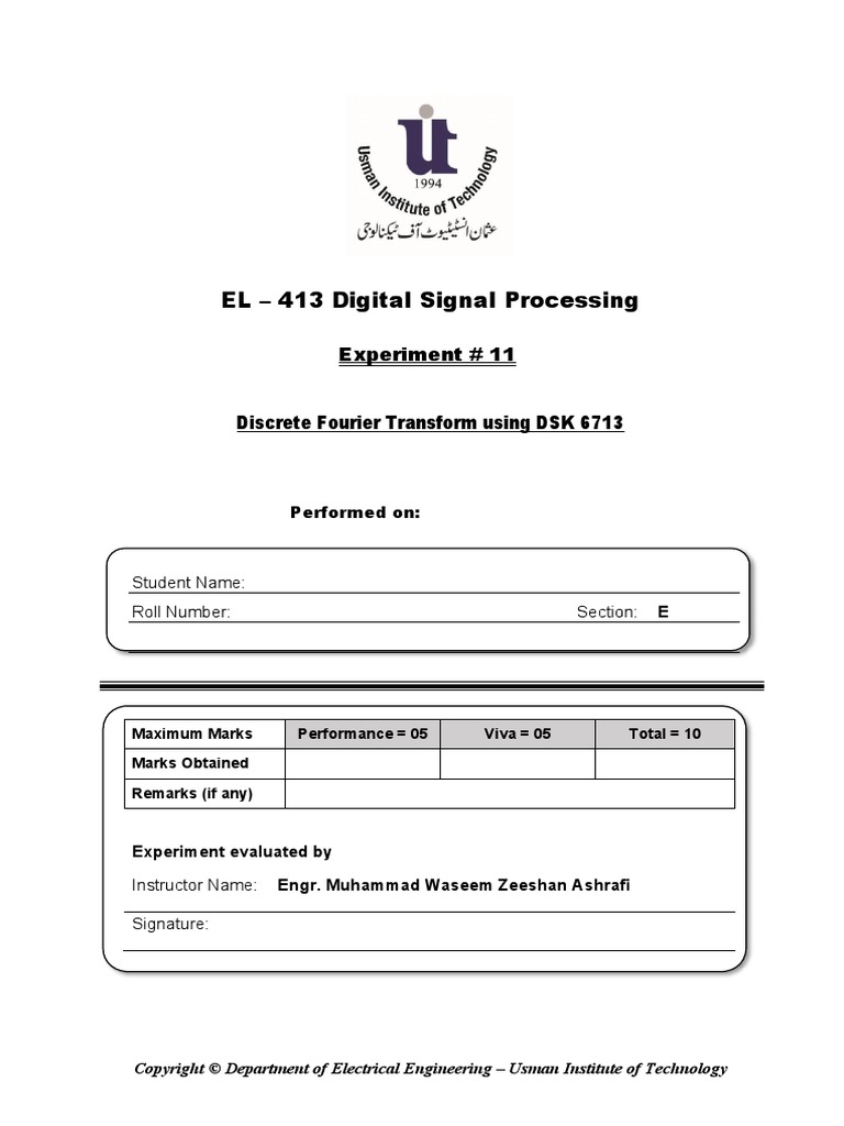EL - 413 Digital Signal Processing: Experiment # 11 Discrete Fourier Transform Using D SK 6713 ...